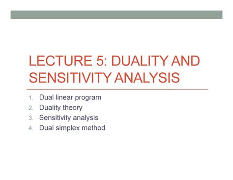 lecture 5 duality and sensitivity analysis lecture 5 duality and