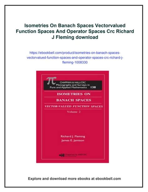 Isometries On Banach Spaces Vectorvalued Function Spaces And Operator Spaces Crc Richard J