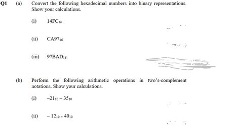Solved Q A Convert The Following Hexadecimal Numbers Into Chegg