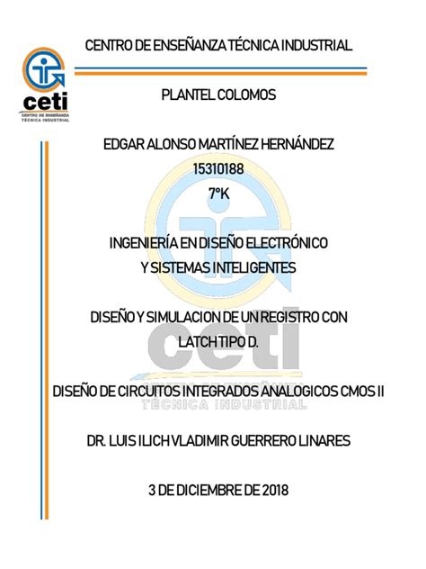 Diseño Y Simulacion De Un Latch Tipo D Pdf Cmos Circuito Integrado