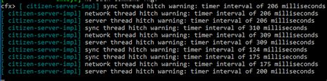 Network Server And Sync Thread Hitch Warning Discussion Cfx Re Community