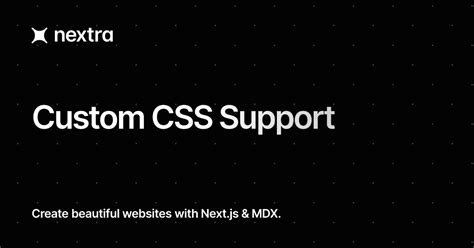 Custom Css Support Nextra