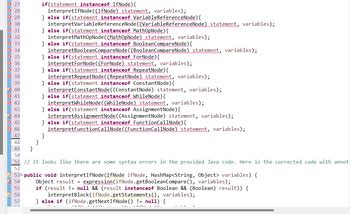 Answered Below Is Interpreter Java There S Errors In The Code So