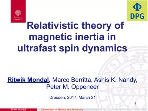 Relativistic Theory Of Magnetic Inertia In Ultrafast Spin Dynamics Ppt