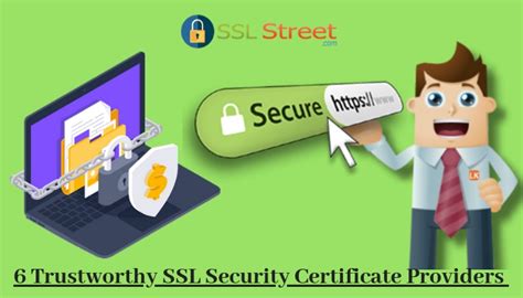 6 Trustworthy Ssl Security Certificate Providers