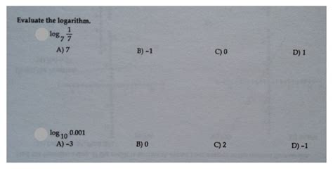 Solved Evaluate The Logarithm Log7 1 7 7 1 0 1 Log10