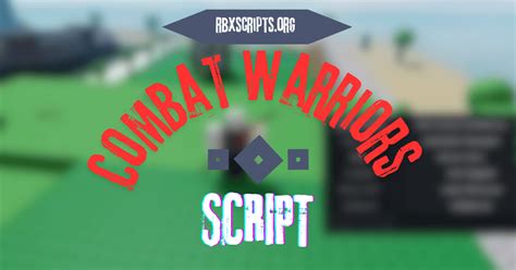 Combat Warriors Script RBX Scripts