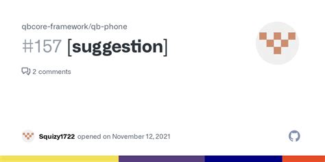 Suggestion · Issue 157 · Qbcore Frameworkqb Phone · Github