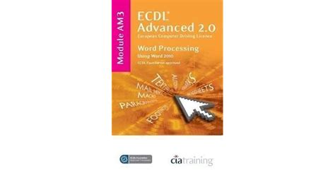 ecdl advanced syllabus 2 0 module am3 word processing using word 2010
