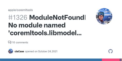 modulenotfounderror no module named coremltools libmodelpackage