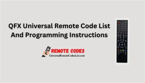 QFX Universal Remote Code List And Programming Instructions Updated 2024
