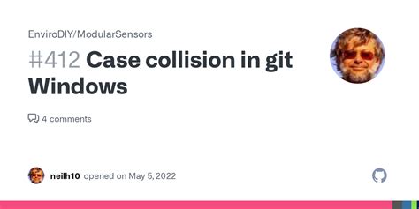 Case Collision In Git Windows Issue EnviroDIY ModularSensors GitHub