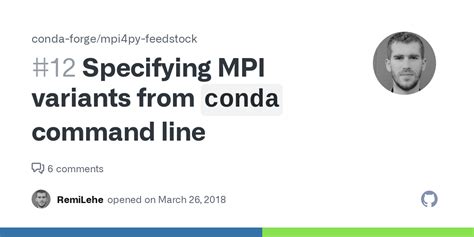 Specifying Mpi Variants From `conda` Command Line · Issue 12 · Conda