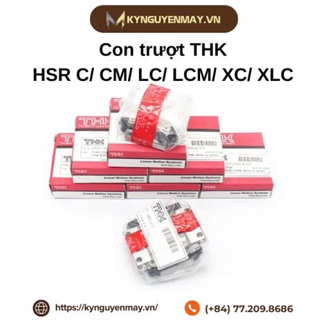 Con Trượt Thk Hsr C Cm Lc Lcm Xc Xlc Chuyển Động Mượt Mà Ổn Định