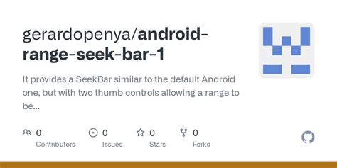 Github Gerardopenya Android Range Seek Bar It Provides A Seekbar Similar To The Default