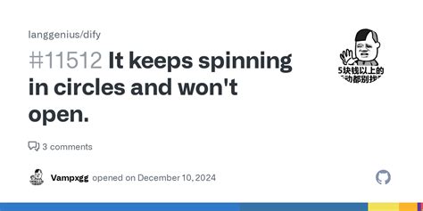 It Keeps Spinning In Circles And Wont Open · Issue 11512