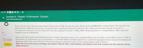 Jul 24 Question 8 Chapter 15 Homework Connect StudyX