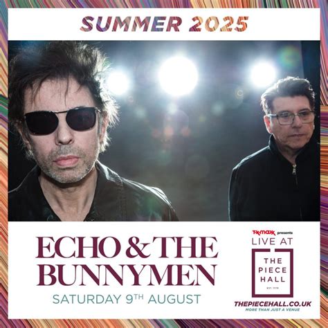 Echo And The Bunnymen Live Halifax Piece Hall Echo And The Bunnymen