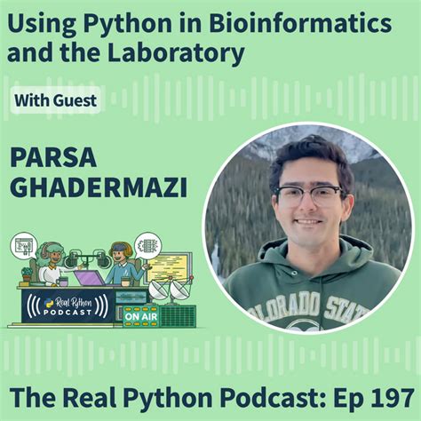 using python in bioinformatics and the laboratory the real python