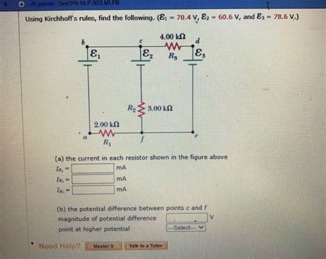 Solved Using Kirchhoffs Rules Find The Following E1