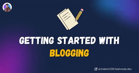 Getting Started With Blogging A Beginners Guide Arindam Majumder