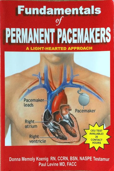 Fundamentals Of Permanent Pacemakers A Light Hearted Approach Donna