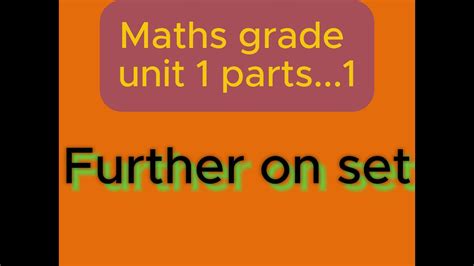 Maths Grade 9 Unit 1 Part 1 Kooran Tube Afaan Oromoo Youtube