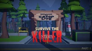 Roblox Survive The Killer Animation Part Doovi
