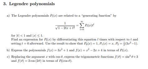 Solved 3 Legendre Polynomials A The Legendre Polynomials