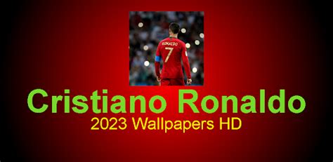 Ronaldo Wallpapers 2023 4k Hd Android App