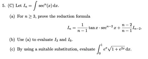 Solved C Let In Secn X Dx A For N Prove The Chegg