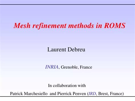 ppt mesh refinement methods in roms powerpoint presentation free