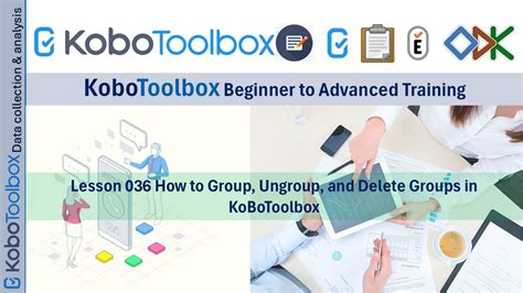 English Lesson 036 How To Group Ungroup And Delete Groups In Kobotoolbox Youtube