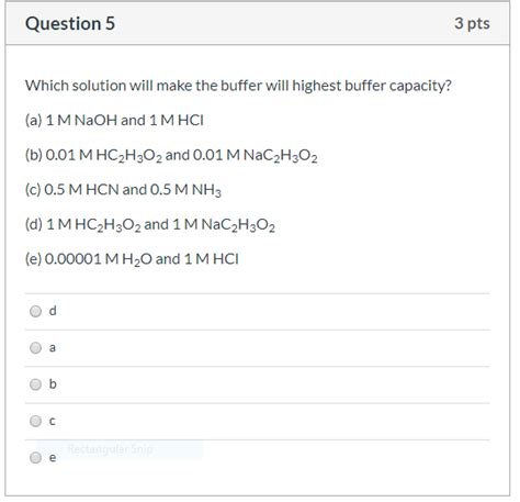 Solved Question 5 3 Pts Which Solution Will Make The Buffer Chegg Com