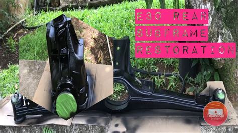 E30 Build Rear Subframe Restoration Part 2 Episode 6 Youtube