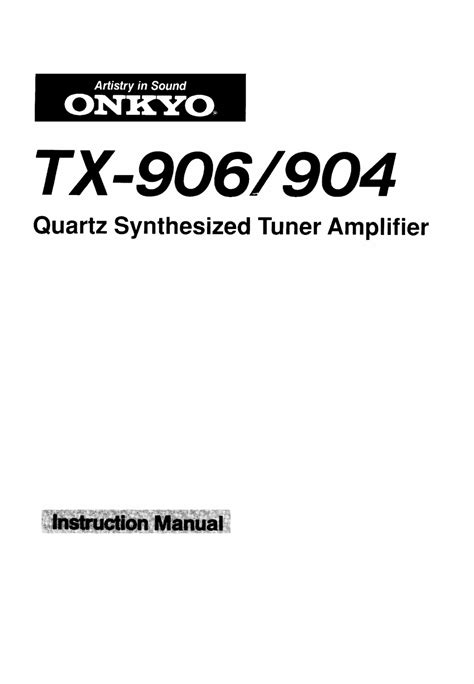 Onkyo Tx 906 Instruction Manual Pdf Download Manualslib
