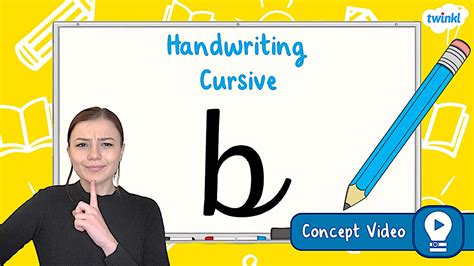 The Letter B Cursive Handwriting Concept Video Twinkl