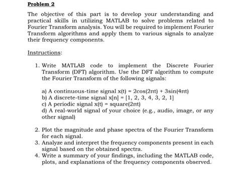 Solved The Objective Of This Part Is To Develop Your