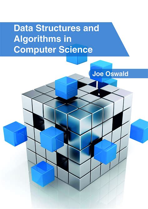 Data Structures And Algorithms In Computer Science Oswald Joe 9781632407030 Books