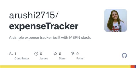 Github Arushi2715expensetracker A Simple Expense Tracker Built With Mern Stack