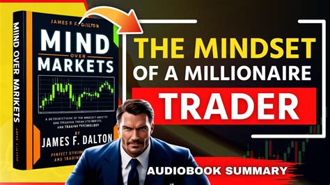 Mind Over Markets By James F Dalton Book Summary In Hindi Master