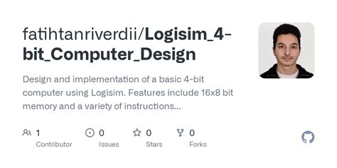 github fatihtanriverdii logisim 4 bit computer design design and