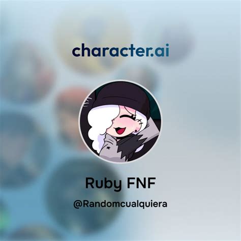 Chat With Ruby Fnf Character Ai Ai Chat Reimagined Your Words