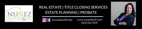 Nuñez Estate Law And Title Posted On Linkedin