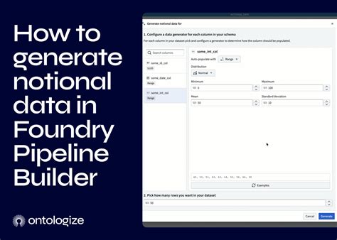 how to generate notional data in foundry pipeline builder — ontologize