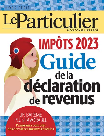Guide De La Déclaration De Revenus Impôts 2023