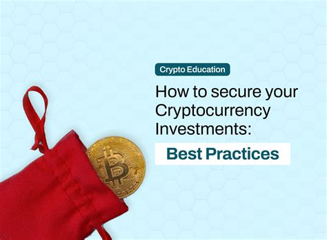 How To Secure Your Cryptocurrency Investments
