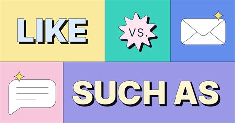 When To Use Like” Vs Such As” With Examples Grammarly