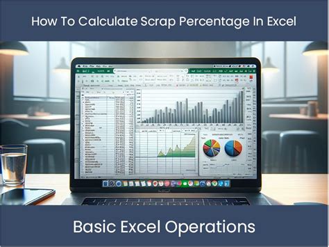 Excel Tutorial How To Calculate Scrap Percentage In Excel