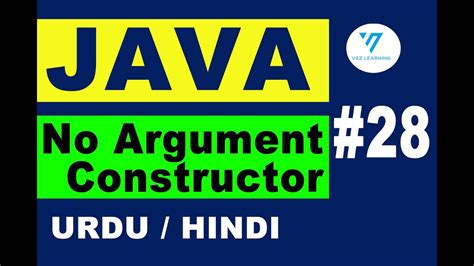 28 No Argument Constructor Java Java Tutorial For Beginners In Urdu Youtube
